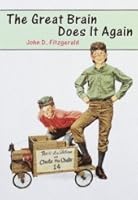 The Great Brain Does it Again by John D. Fitzgerald
