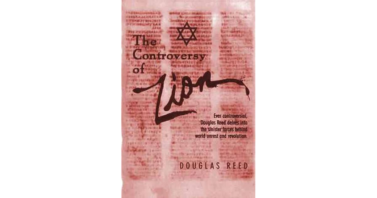 The Controversy of Zion by Douglas Reed