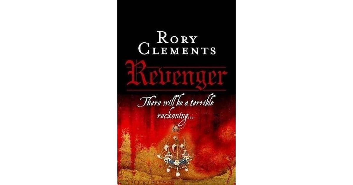 Revenger (John Shakespeare, #2) by Rory Clements