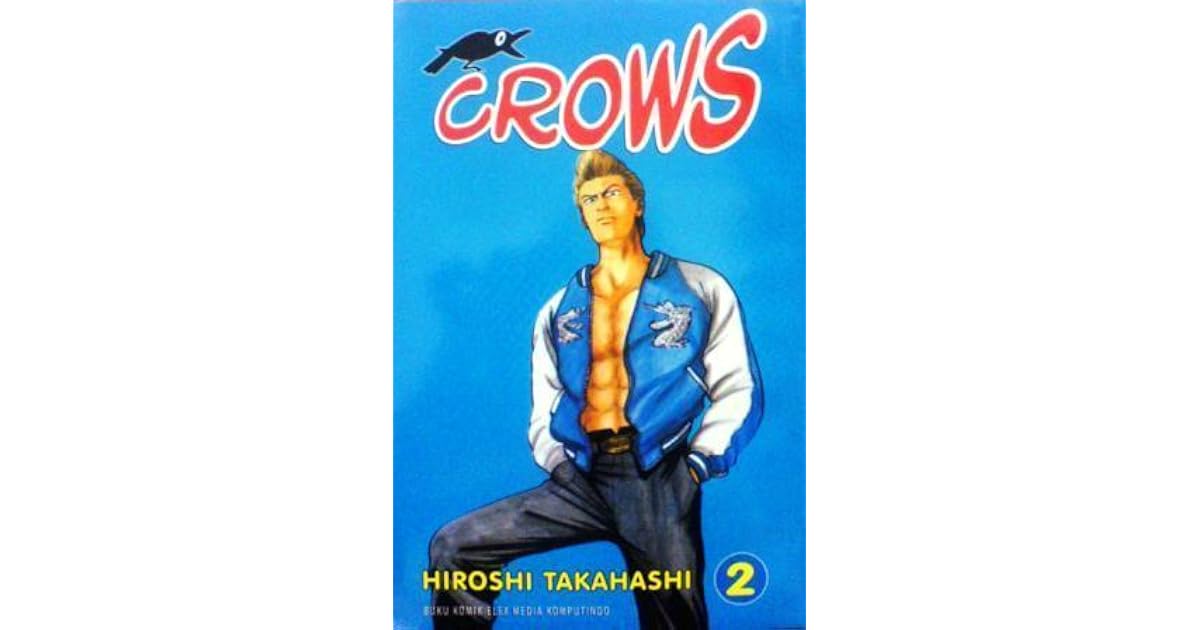 Crows Vol. 2 by Hiroshi Takahashi