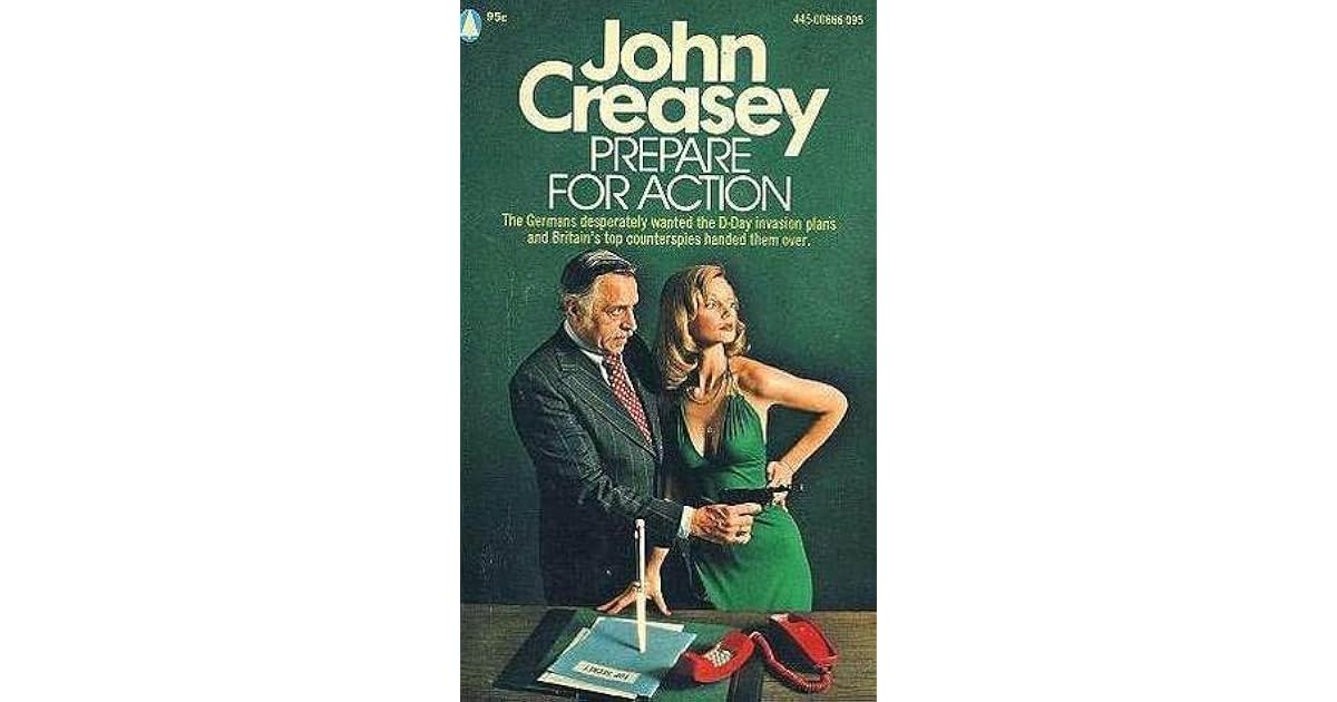 Prepare for Action (Department Z, #19) by John Creasey