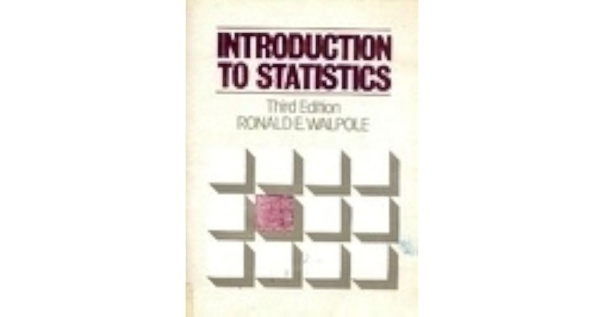 Introduction To Statistics by Ronald E. Walpole