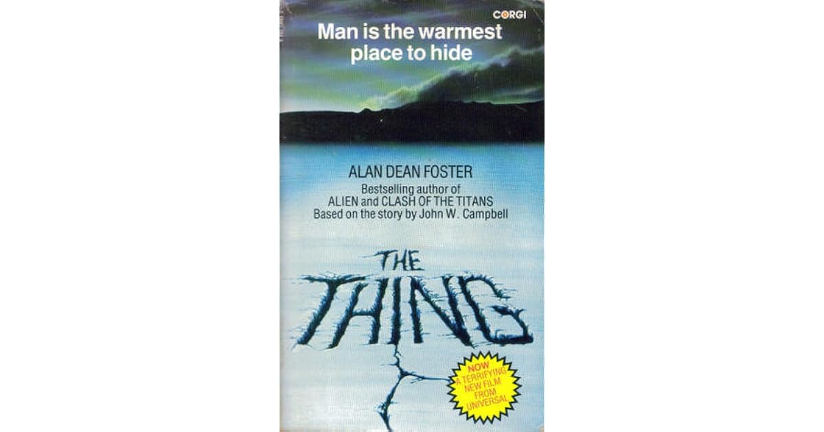 The Thing by Alan Dean Foster