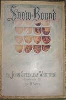 Snow-Bound: A Winter Idyl by John Greenleaf Whittier — Reviews ...