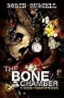 The Bone Chamber (Sydney Fitzpatrick #2) by Robin Burcell