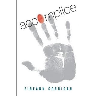 Accomplice by Eireann Corrigan — Reviews, Discussion, Bookclubs, Lists