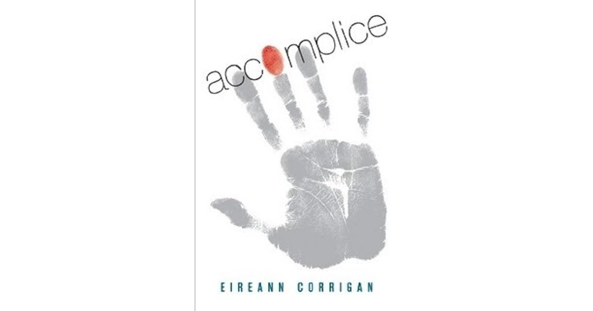 Accomplice by Eireann Corrigan