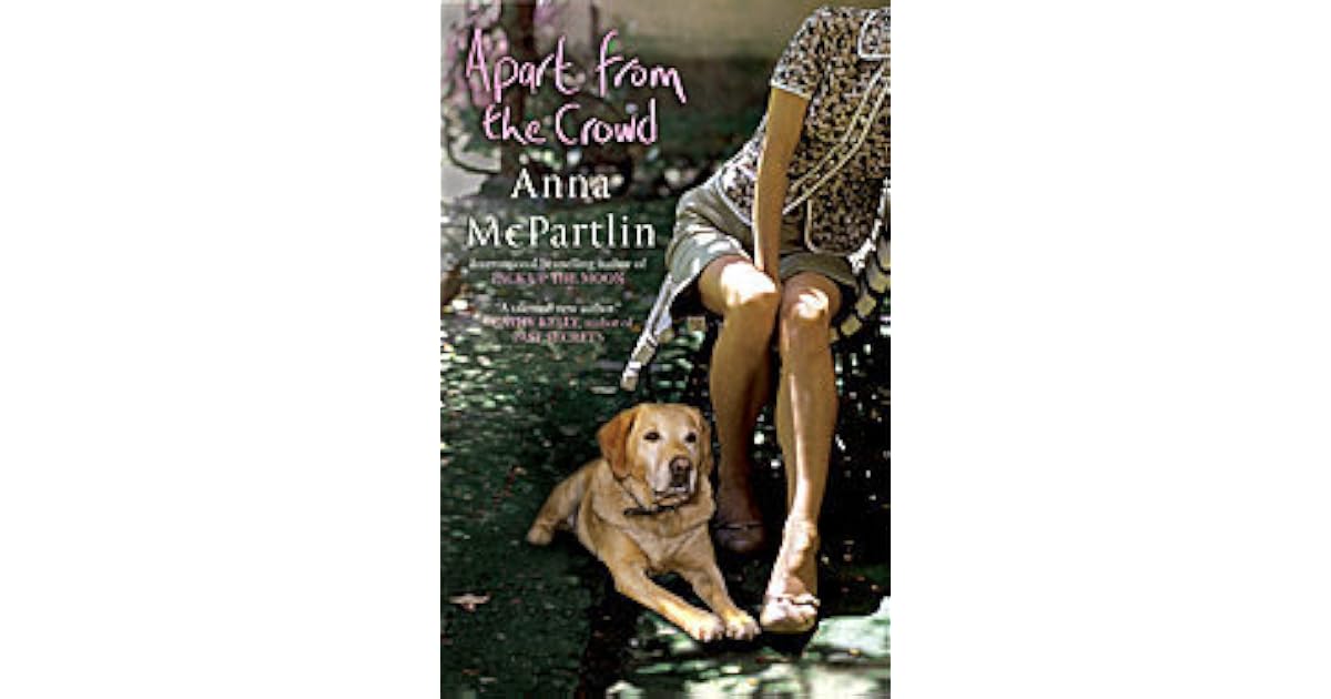 Apart From The Crowd by Anna McPartlin