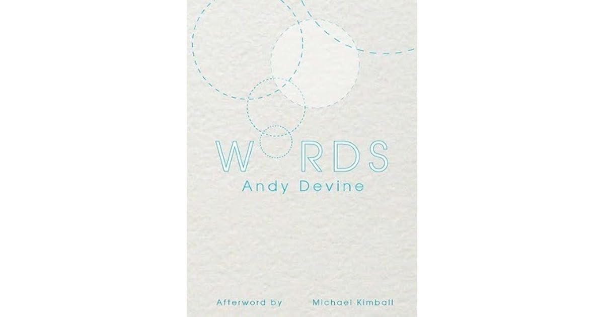 WORDS by Andy Devine