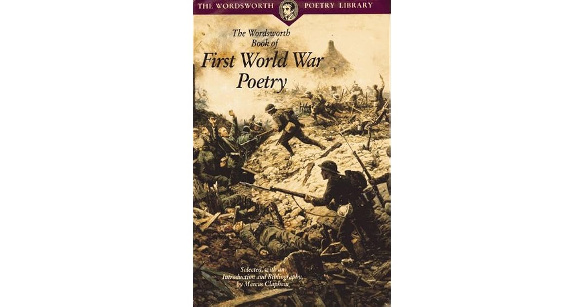 The Wordsworth Book of First World War Poetry (Wordsworth Poetry ...