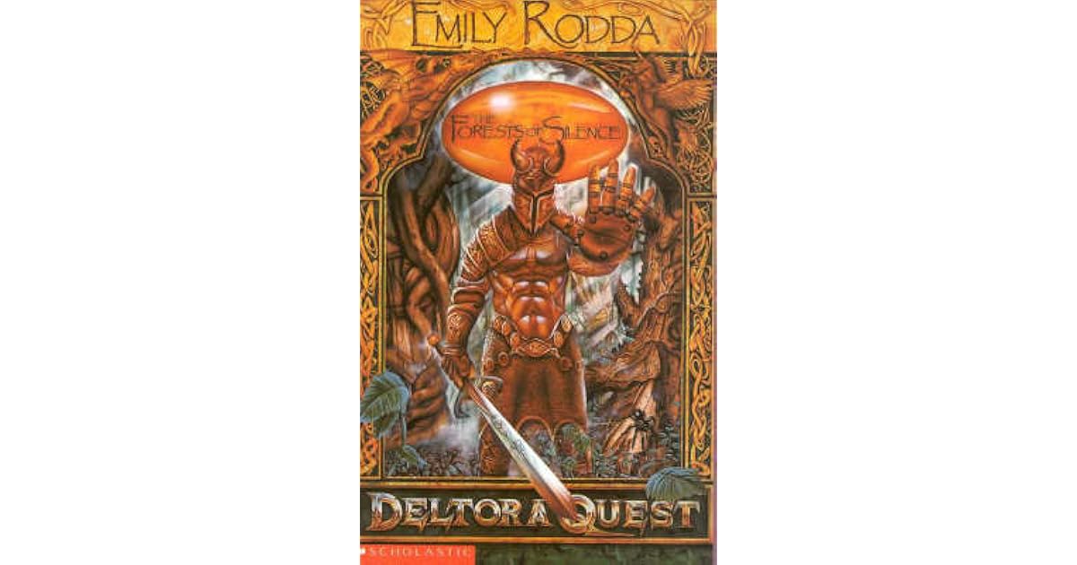 The Forests of Silence (Deltora Quest, #1) by Emily Rodda