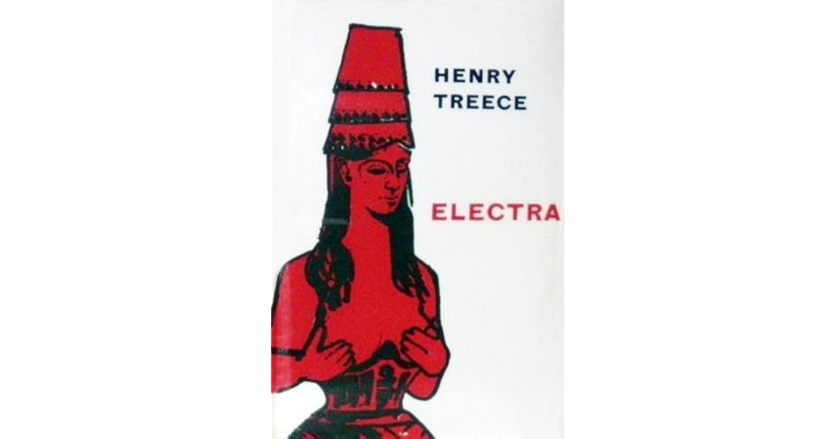 Electra by Henry Treece