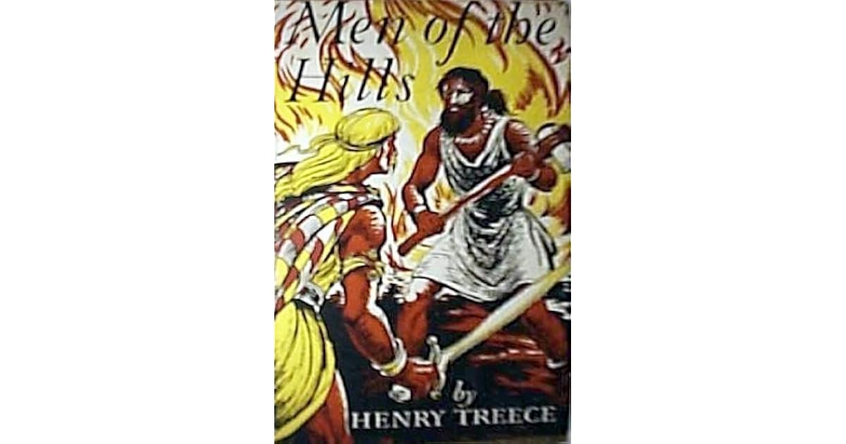 Men Of The Hills by Henry Treece