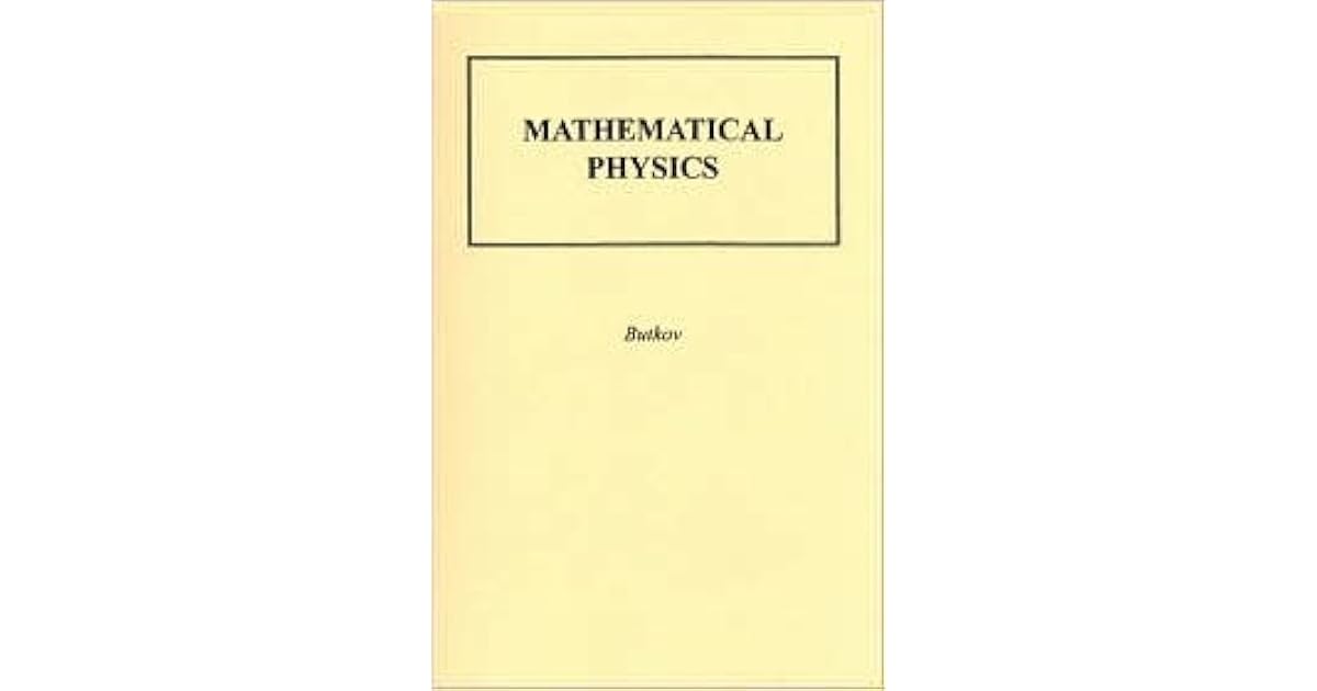 Mathematical Physics by Eugene Butkov