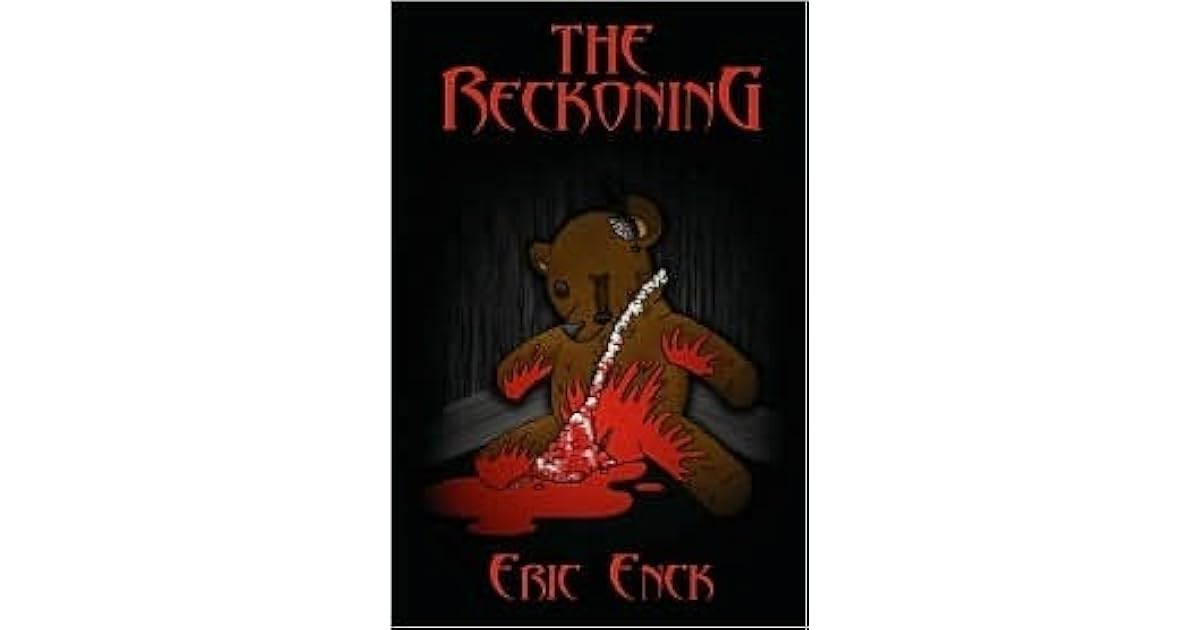 The Reckoning by Eric Enck