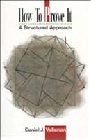 How to Prove It: A Structured Approach by Daniel J. Velleman