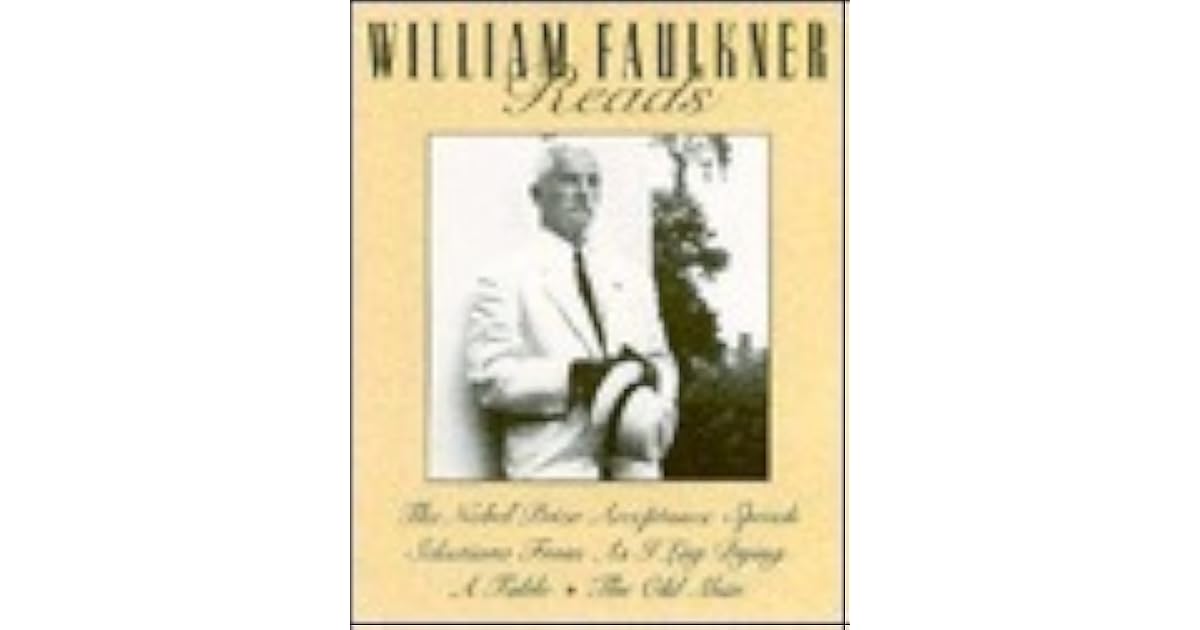 William Faulkner Reads by William Faulkner