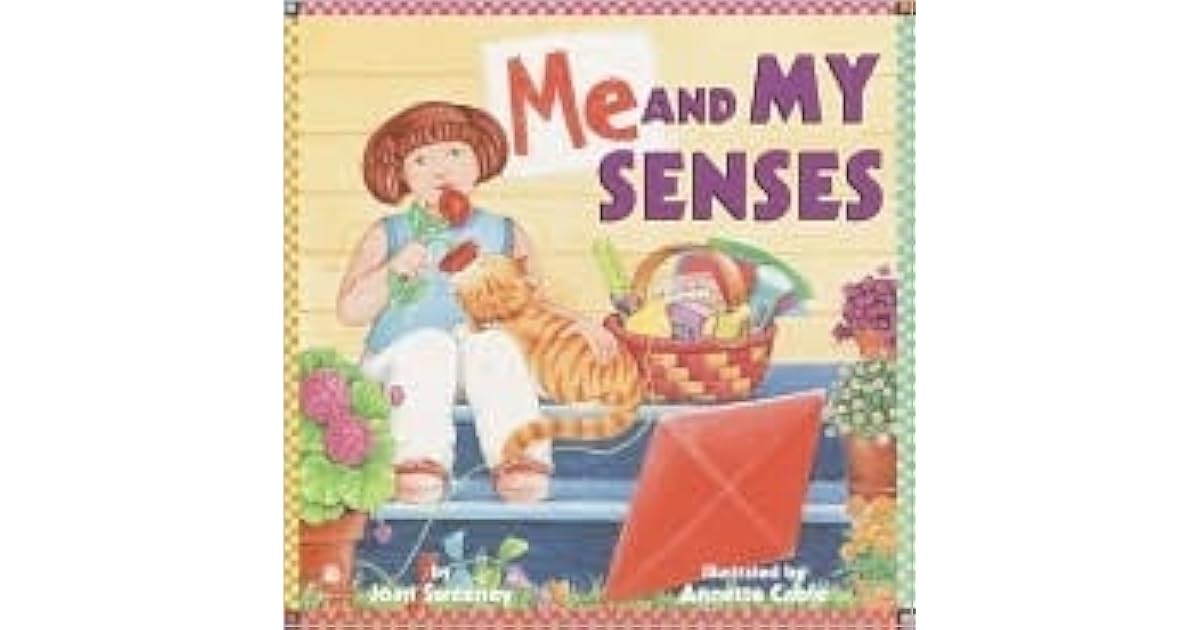 Me and My Senses by Joan Sweeney