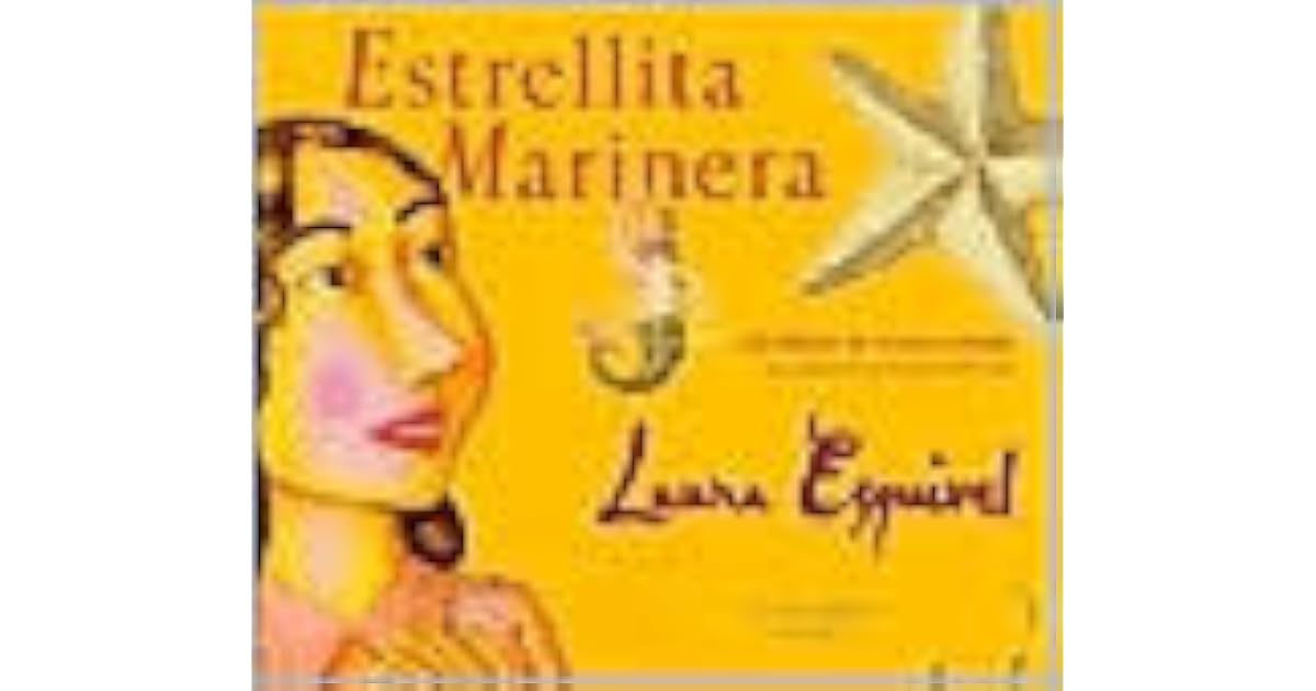 La Estrellita Marinera by Laura Esquivel