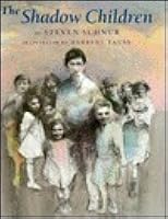 The Shadow Children by Steven Schnur