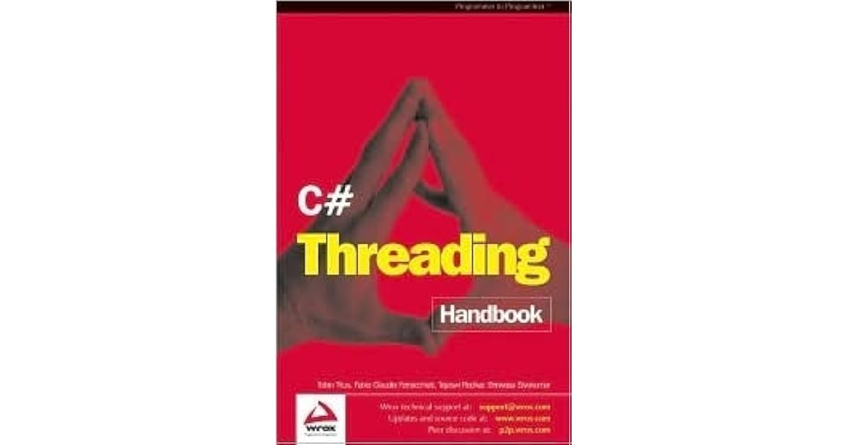 C# Threading Handbook by Tobin Titus