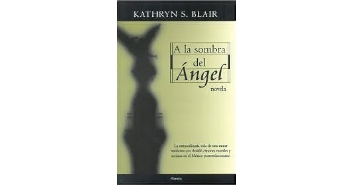 A la sombra del ángel by Kathryn S. Blair