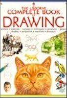 The Usborne Complete Book of Drawing by Alastair Smith