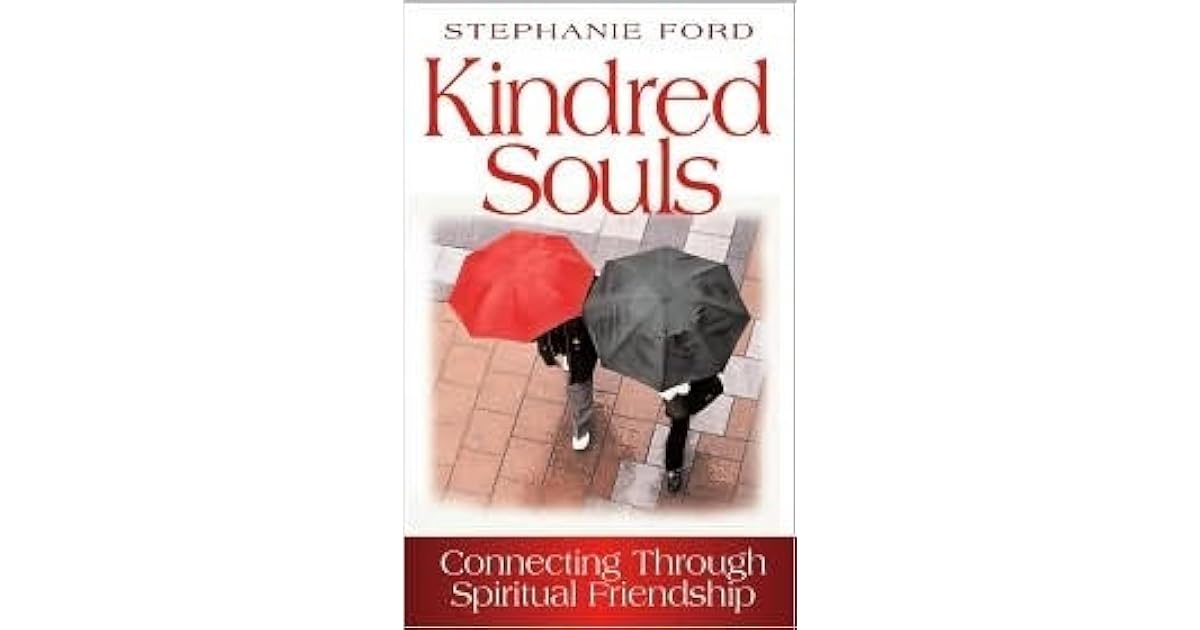Kindred Souls by Stephanie A. Ford
