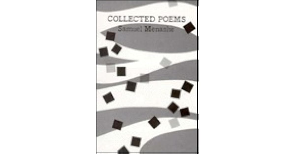 Collected Poems by Samuel Menashe