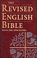 Holy Bible: Revised English Bible With Apocrypha by Anonymous