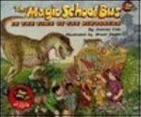 The Magic School Bus In The Time Of The Dinosaurs by Joanna Cole