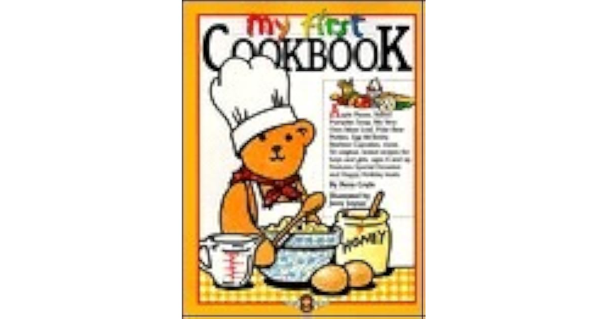 My First Cookbook: A Bialosky & Friends Book by Rena Coyle