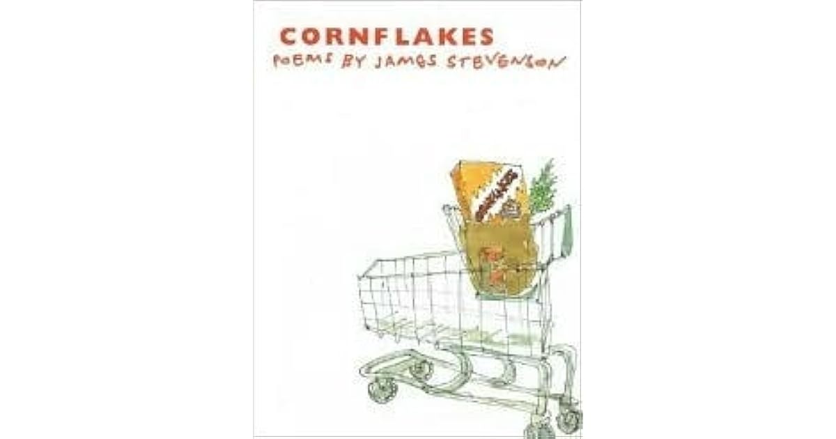 Cornflakes: Poems by James Stevenson