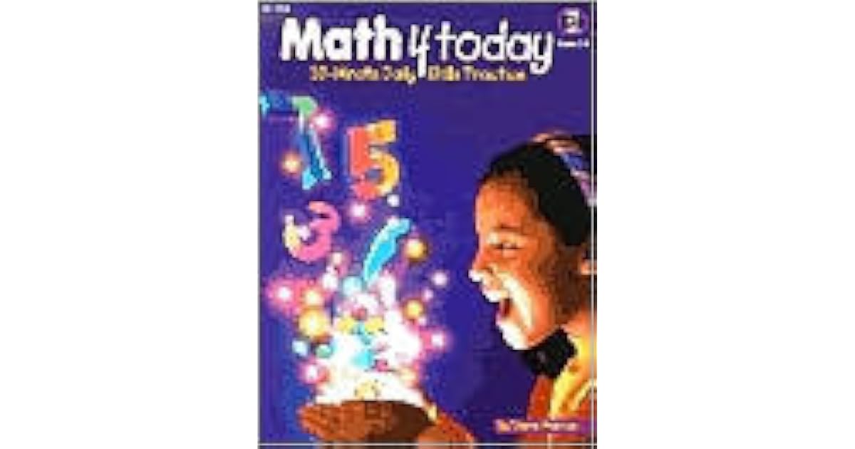 Math 4 Today, Grades 2-4 by School Specialty Publishing