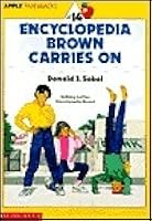 Encyclopedia Brown Carries On by Donald J. Sobol