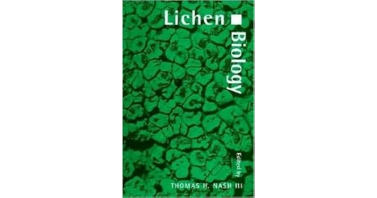 Lichen Biology by Thomas H. Nash III