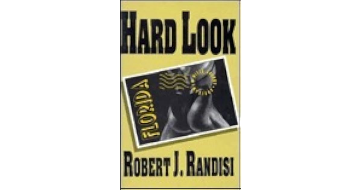 Hard Look (Miles Jacoby, #5) by Robert J. Randisi