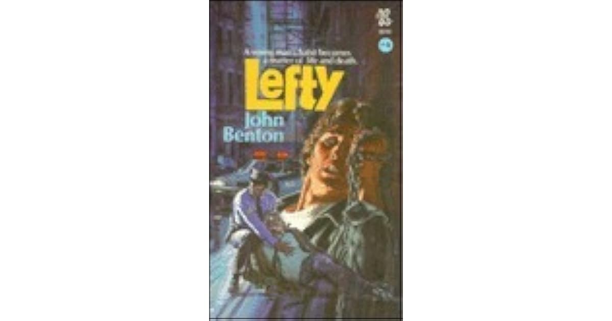 Lefty by John Benton