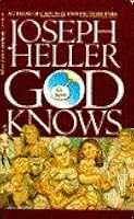 God Knows by Joseph Heller — Reviews, Discussion, Bookclubs, Lists