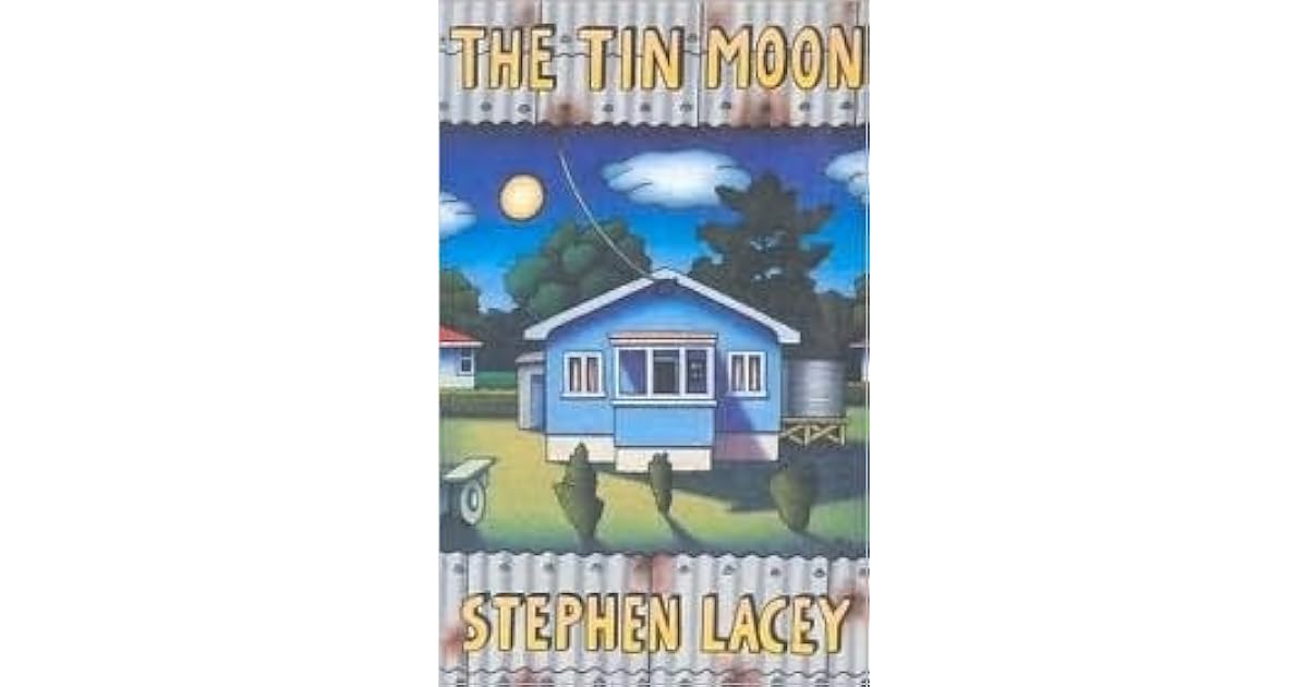 The Tin Moon by Stephen Lacey