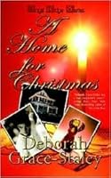 A Home For Christmas (Angel Ridge, #2) by Deborah Grace Staley