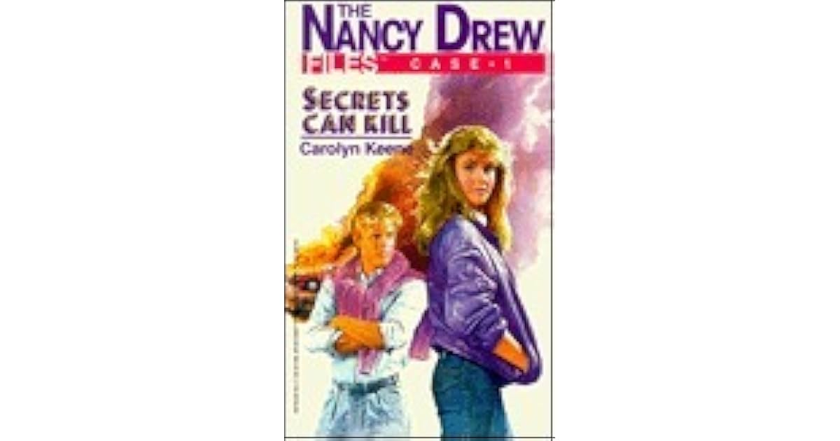 Secrets Can Kill (Nancy Drew Files, #1) by Carolyn Keene
