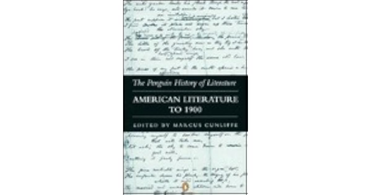 American Literature to 1900 by Marcus Cunliffe