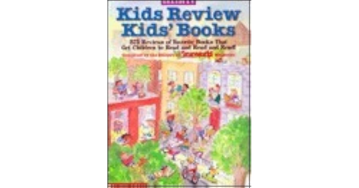 Kids Review Kids' Books: More Than 375 Short Student-Written Book ...