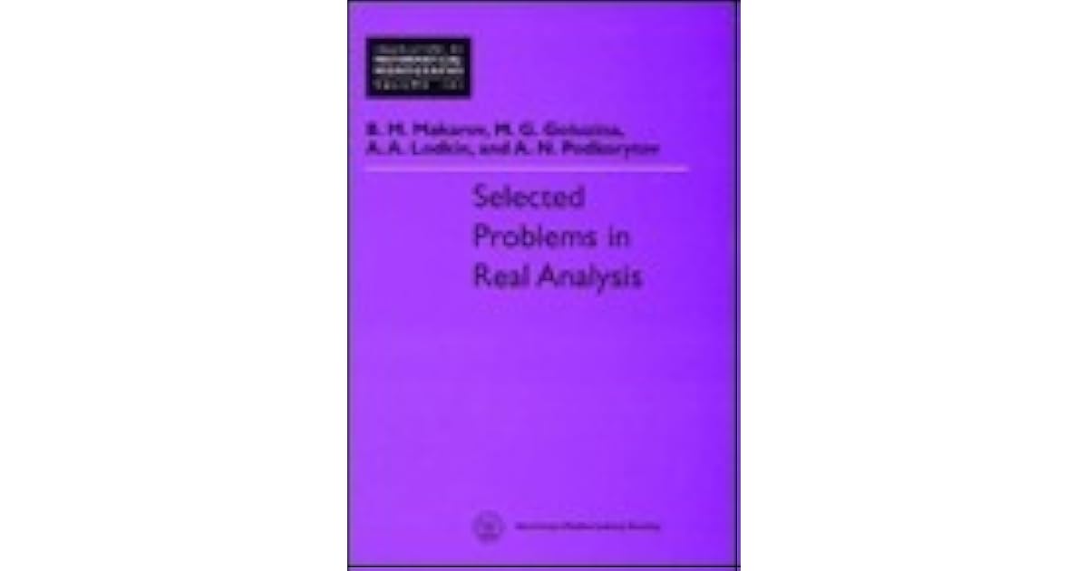 Selected Problems In Real Analysis By B M Makarov selected-problems-in-real-analysis-by-b-m-makarov