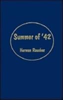 Summer of '42 by Herman Raucher