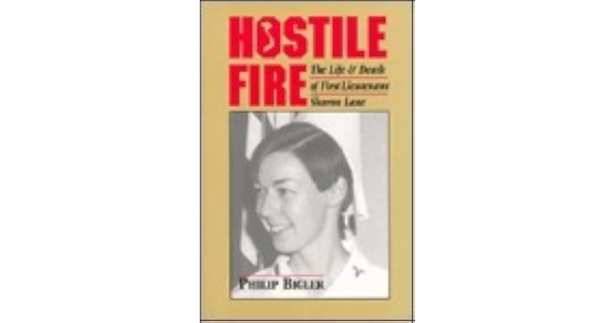 Hostile Fire: by Philip Bigler