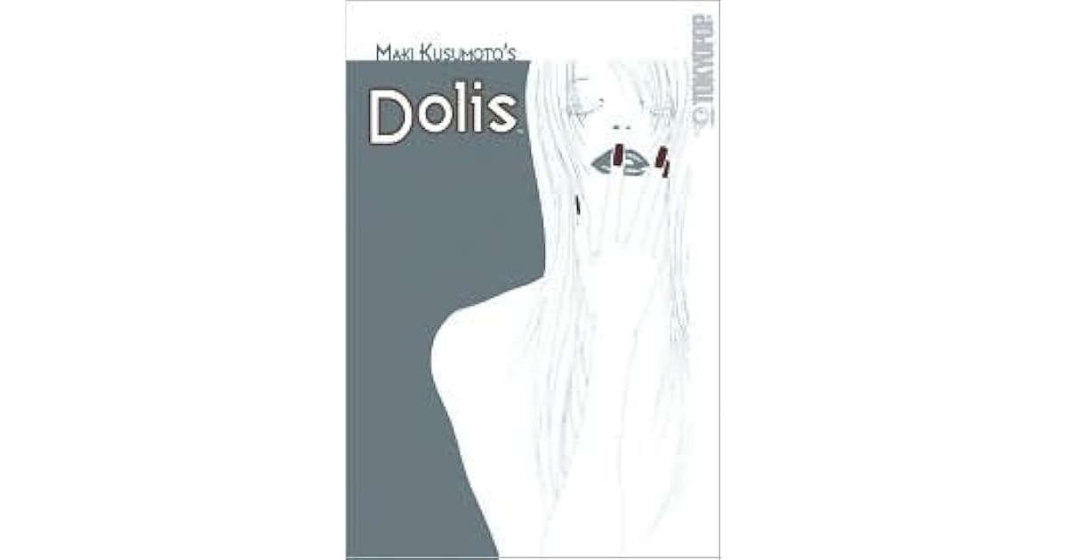 Dolis: Volume 1 by Maki Kusumoto