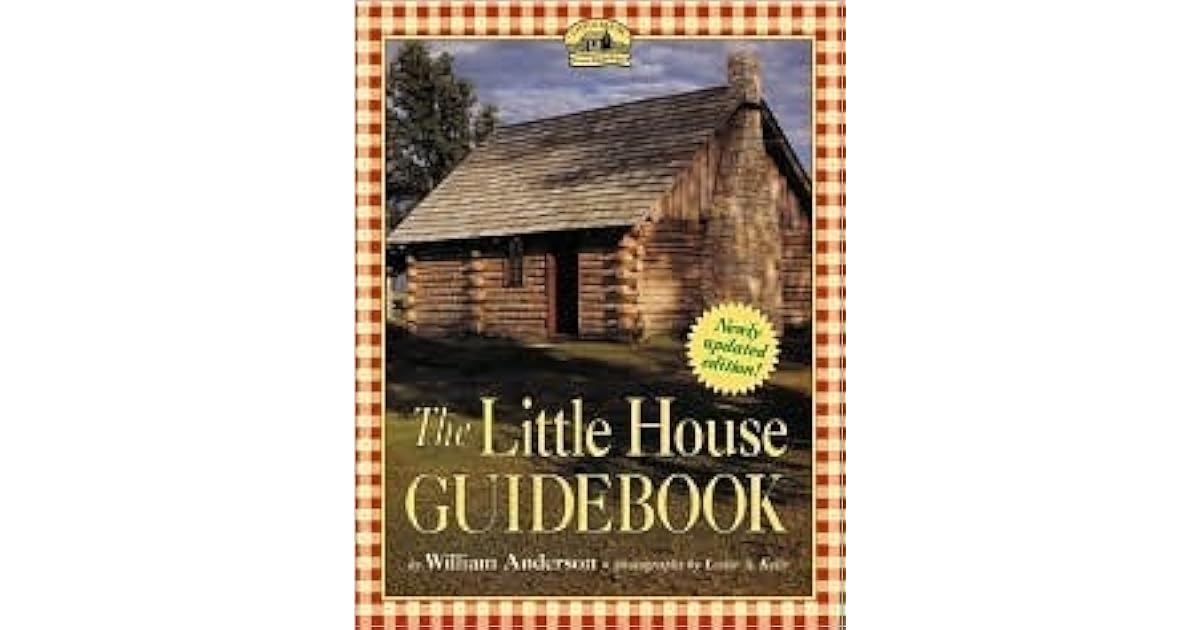 The Little House Guidebook by William Anderson