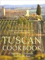 Tuscan Cookbook by Stephanie Alexander